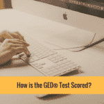 How is the GED® Test Scored? | TestPrepToolkit.com