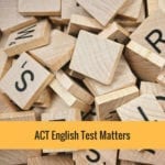 ACT English Test - Types of Questions & Scoring
