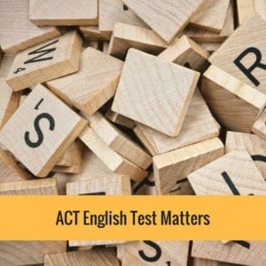 ACT English Test - Types of Questions & Scoring