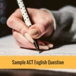 ACT English Test - Types of Questions & Scoring