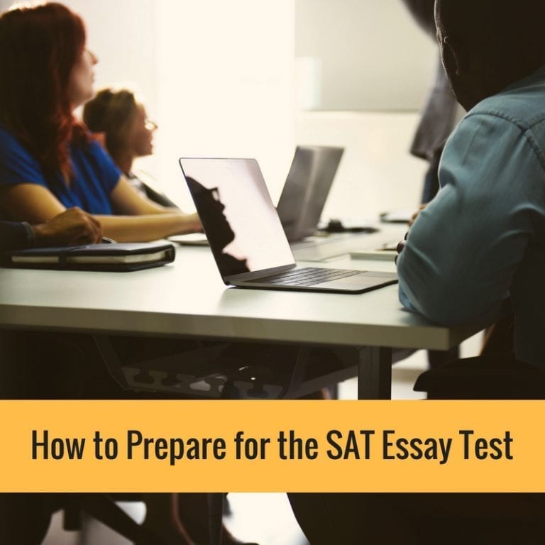 SAT Essay Prep & Top Tips for Best Score