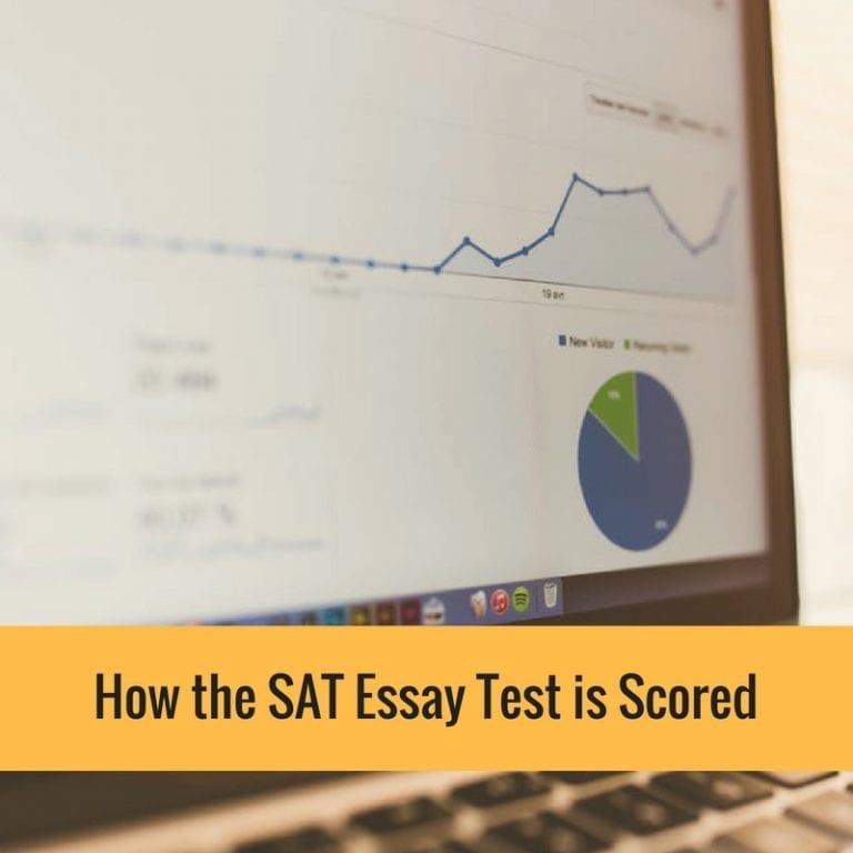 SAT Essay Prep & Top Tips for Best Score