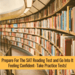 SAT Reading Online Practice Tests & Tips