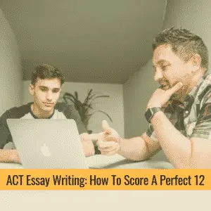 ACT Essay Scoring: The Best way to Write